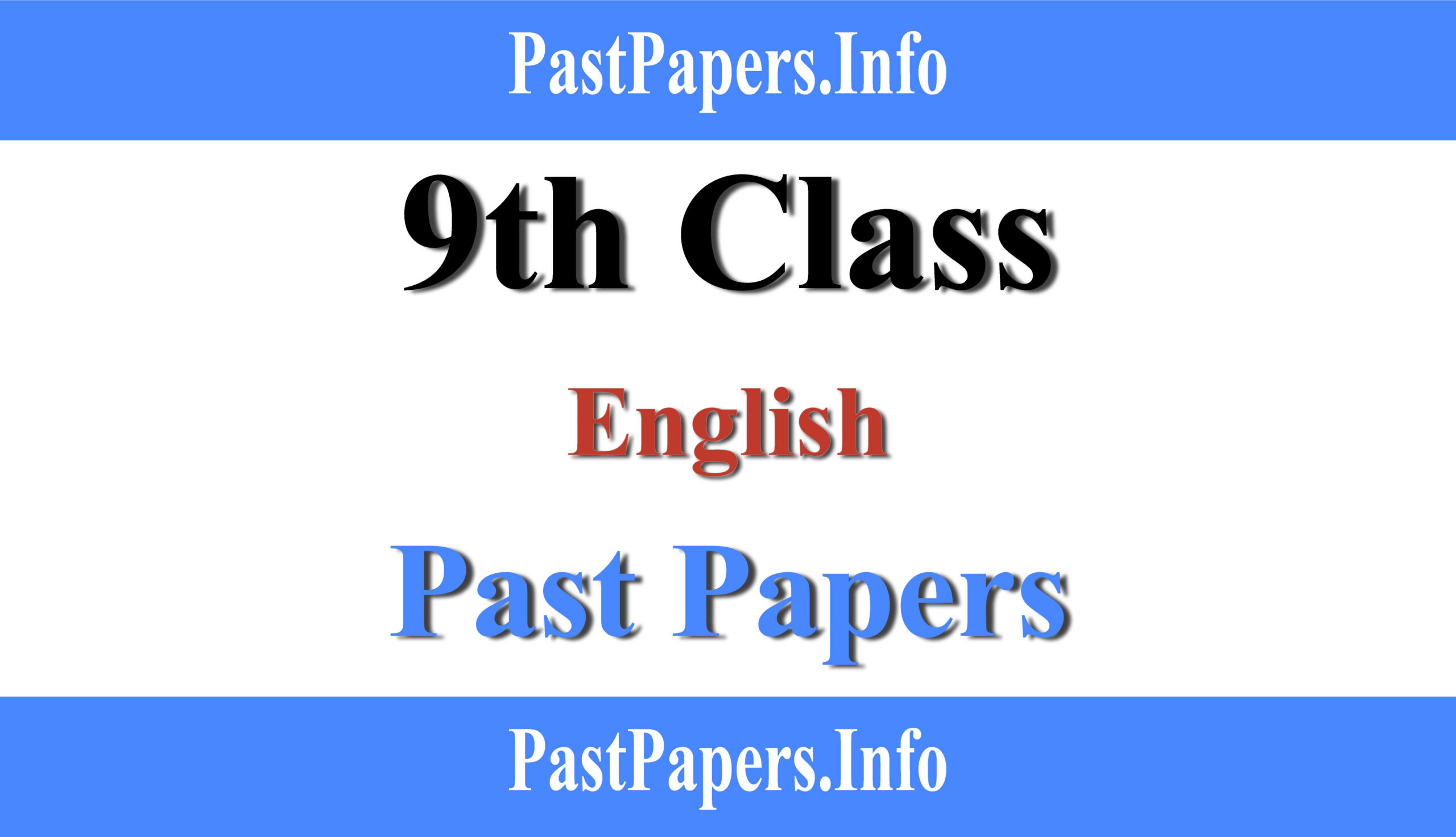 9th Class English Past Papers with Solution - Past Papers