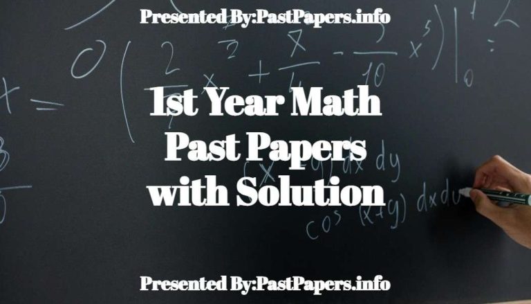 1st Year Math Past Papers with Solution - Past Papers